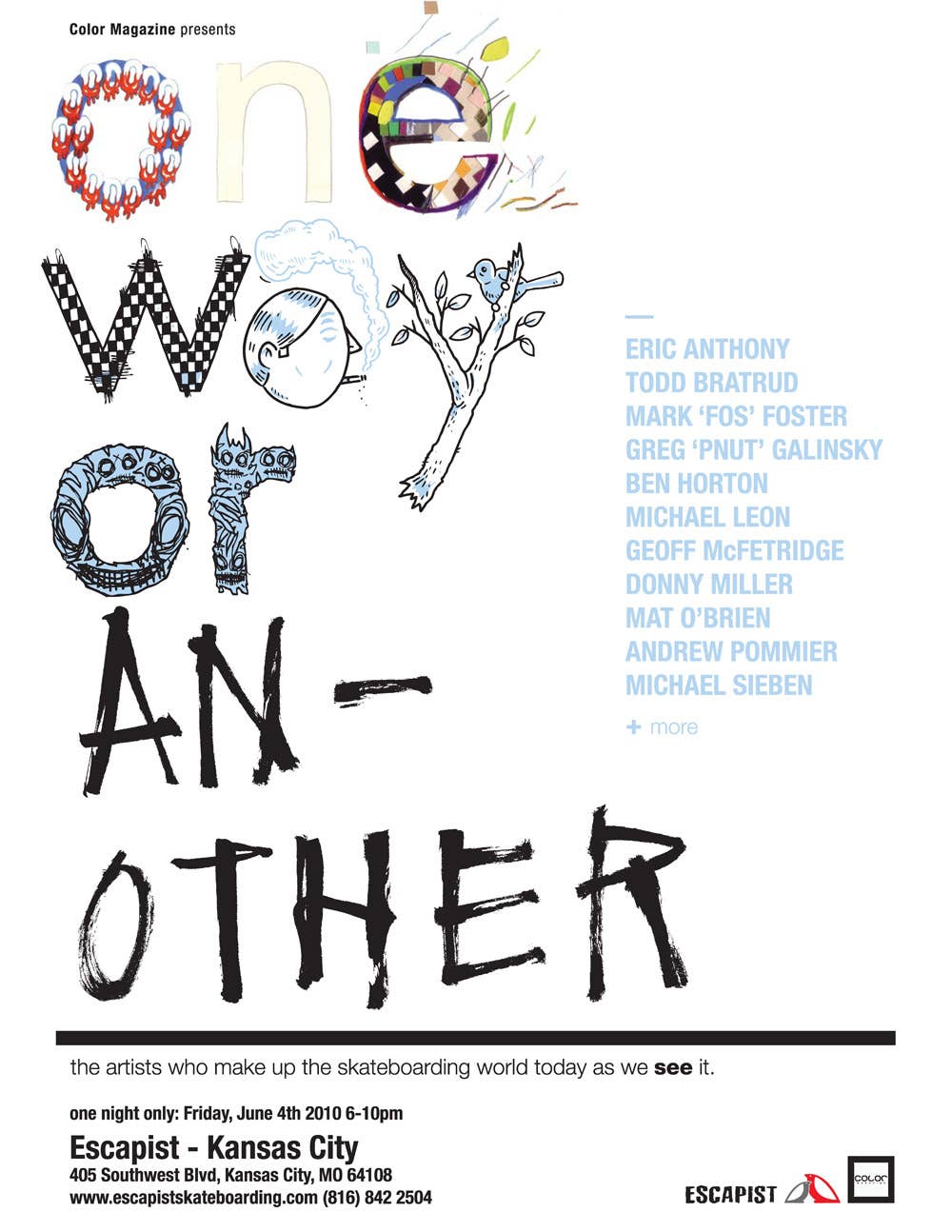 One Way Or Another Art Show At Escapist - Skateboarding