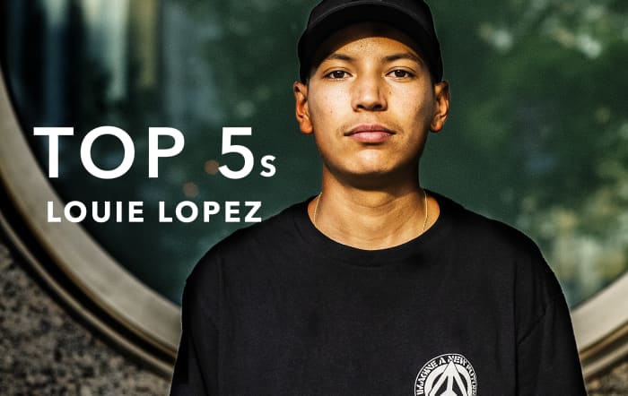 Top 5s | Louie Lopez
