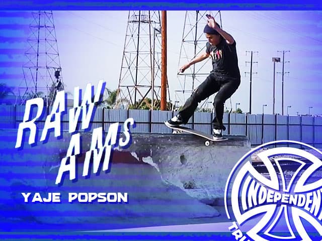 Yaje Popson, Raw Ams For Independent