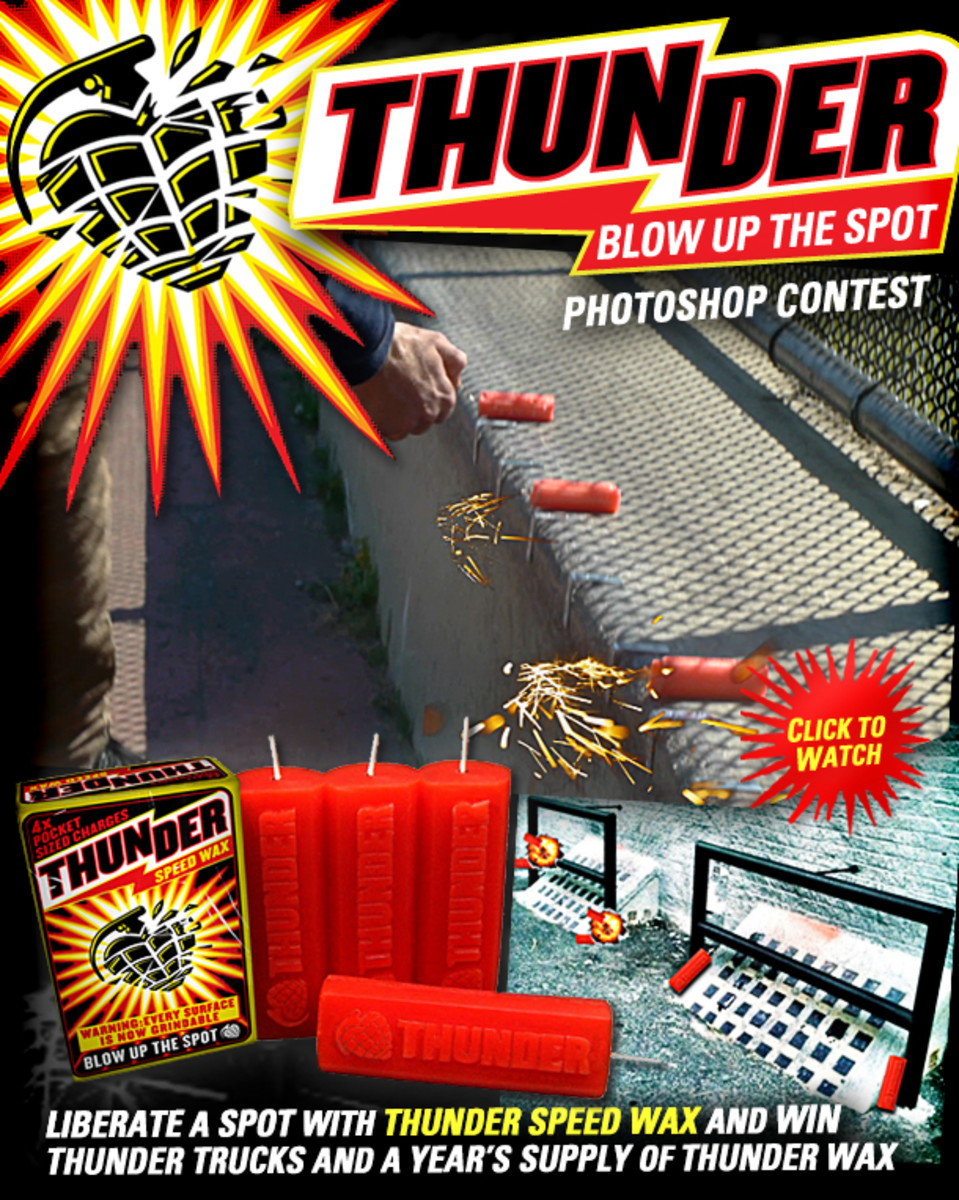 Thunder Blow Up The Spot Contest - TransWorld SKATEboarding Magazine