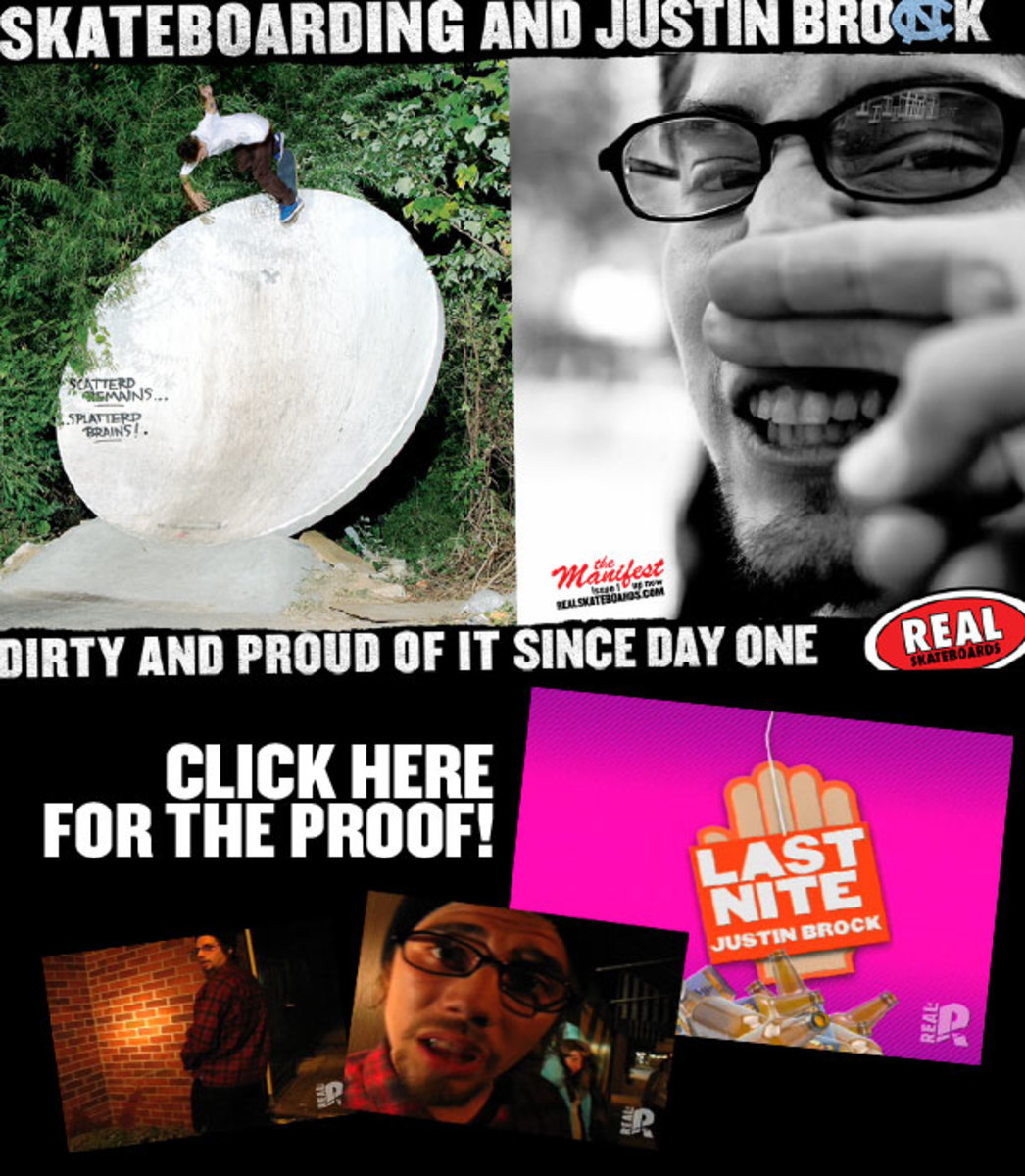 Justin Brock, Real, Dirty - TransWorld SKATEboarding Magazine