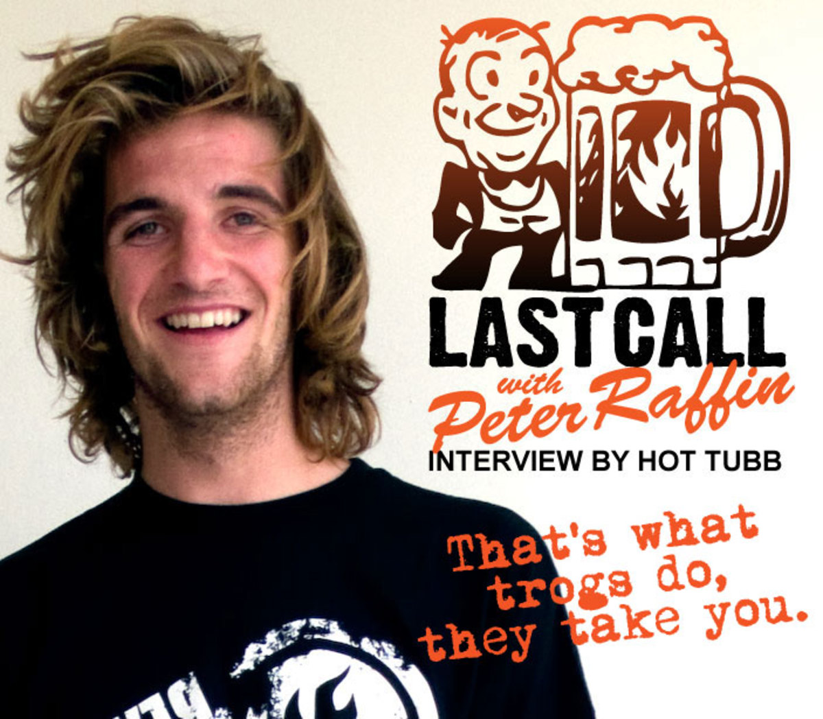 Peter Raffin, Last Call