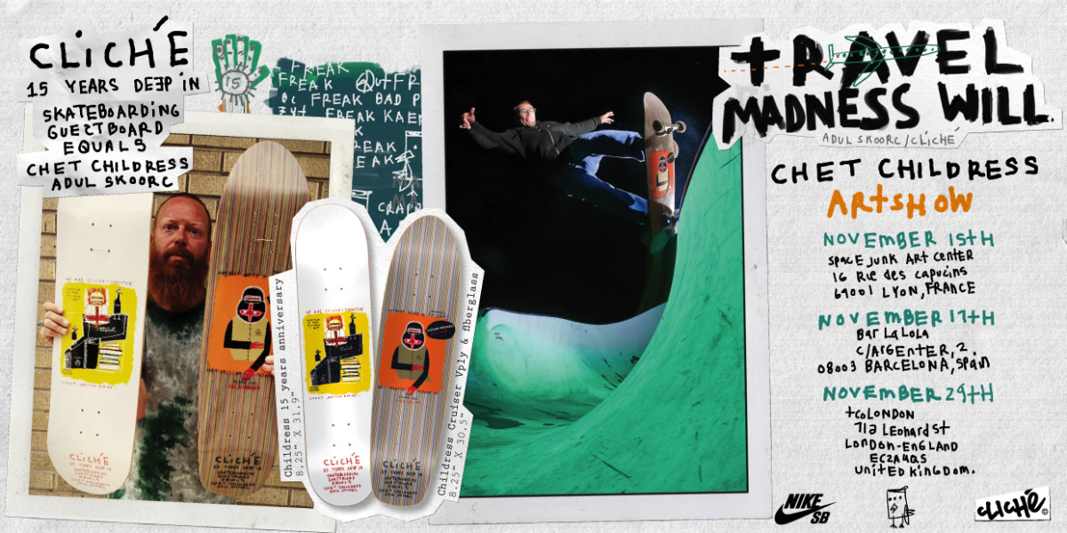 Cliché 15 Years Deep, Chet Childress Guest Board - TransWorld ...