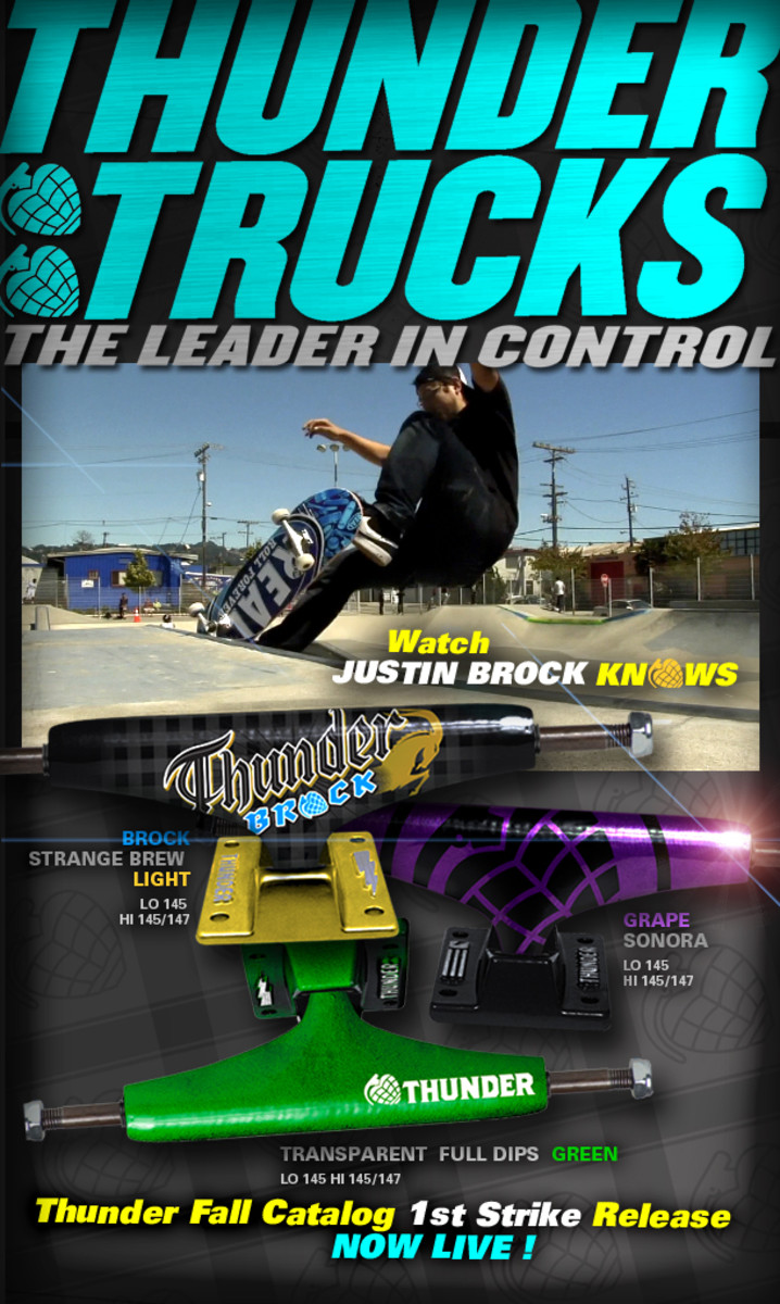 Justin Brock Knows/Thunder Fall Catalog - TransWorld SKATEboarding Magazine