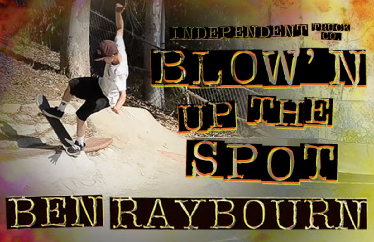 Blow'n Up the Spot with Ben Raybourn