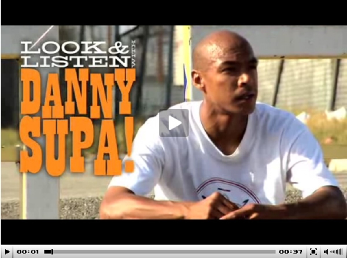 Look & Listen W/Danny Supa