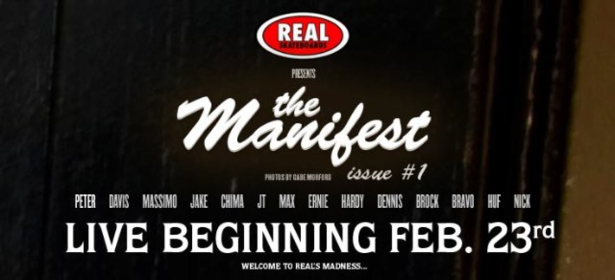 Real Skateboards—The Manifest Issue #1 - TransWorld SKATEboarding Magazine Real Skateboards—The Manifest Issue #1 - TransWorld SKATEboarding Magazine