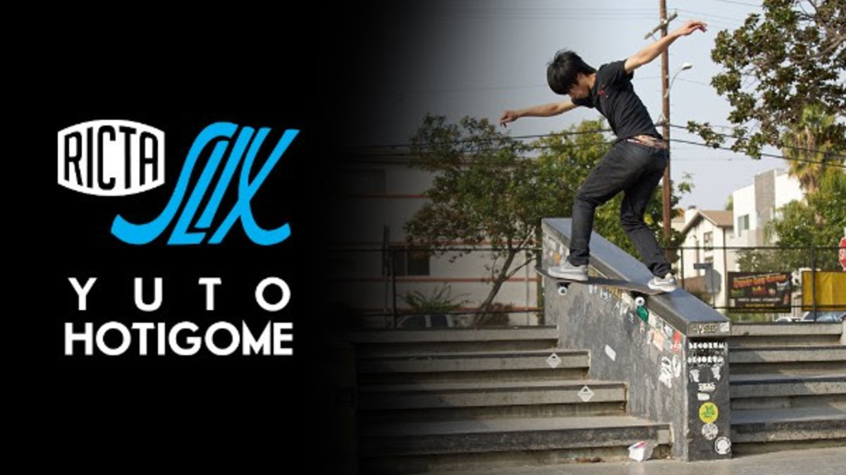 Ricta Wheels | Yuto Horigome | Slix