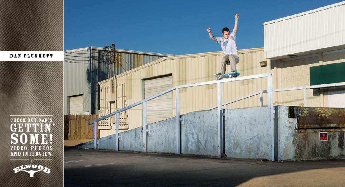 Dan Plunkett: Getting Some - TransWorld SKATEboarding Magazine