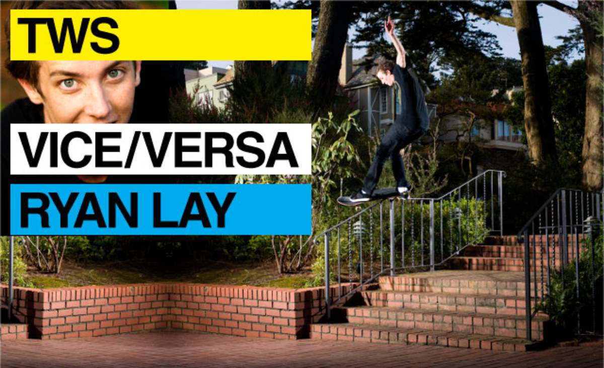 Vice Versa: Ryan Lay