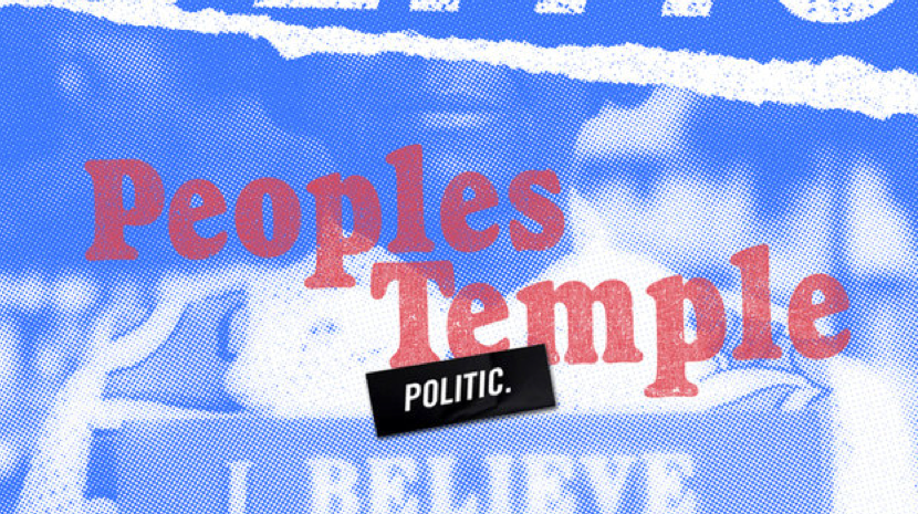 Politic Presents 'Peoples Temple'