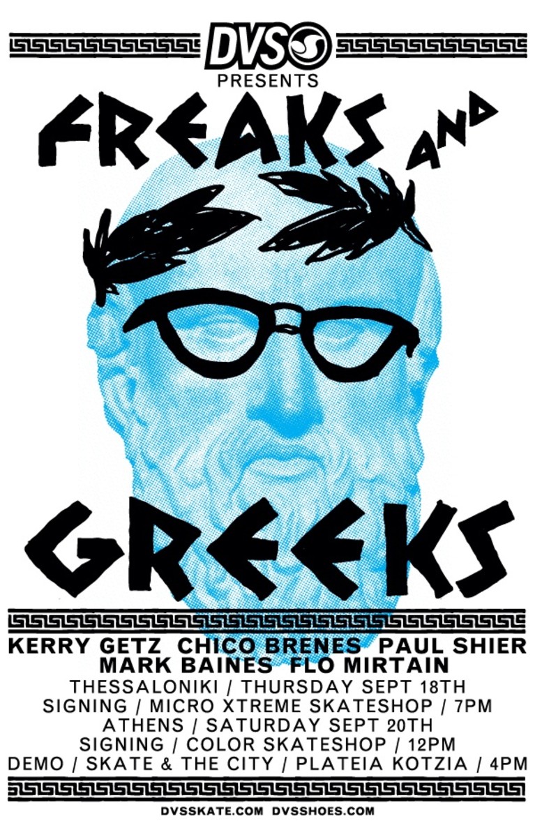DVS Freaks And Greeks Tour