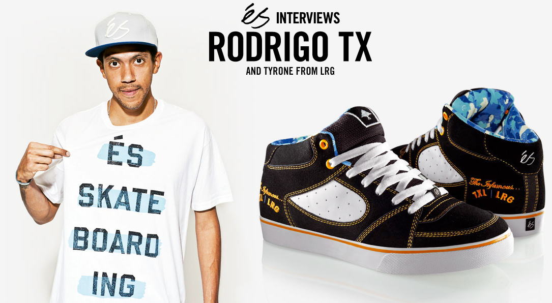éS Interviews Rodrigo TX - Skateboarding