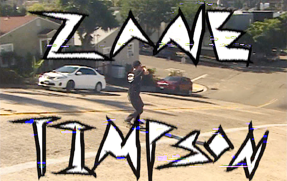 Zane Timpson, Mohkie Part - Skateboarding