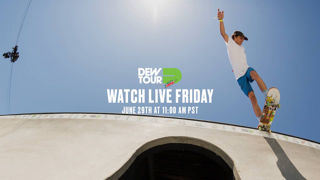Watch Dew Tour Day 2 - Skateboarding