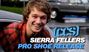 Sierra Fellers Shoe Release Video - Skateboarding