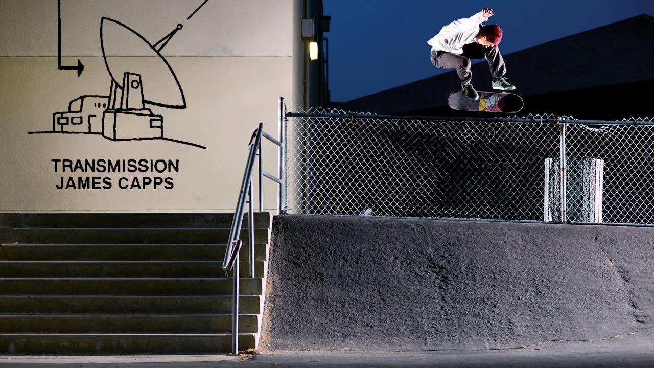 Transmission: James Capps - Skateboarding