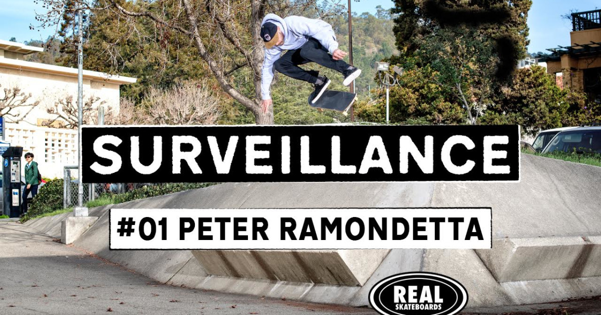 Surveillance #01 - Peter Ramondetta - Skateboarding