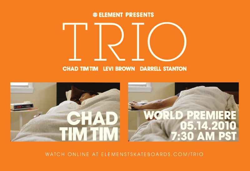 Element Trio Tim Tim Part This Friday - Skateboarding