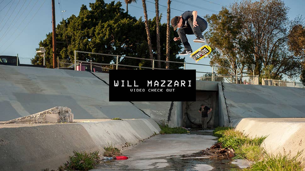 Video Check Out: Will Mazzari - Skateboarding