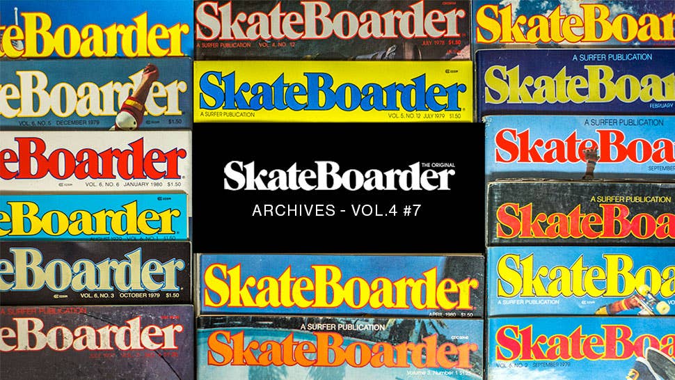 Skateboarder Magazine Volume 4 Issue 7 - Skateboarding